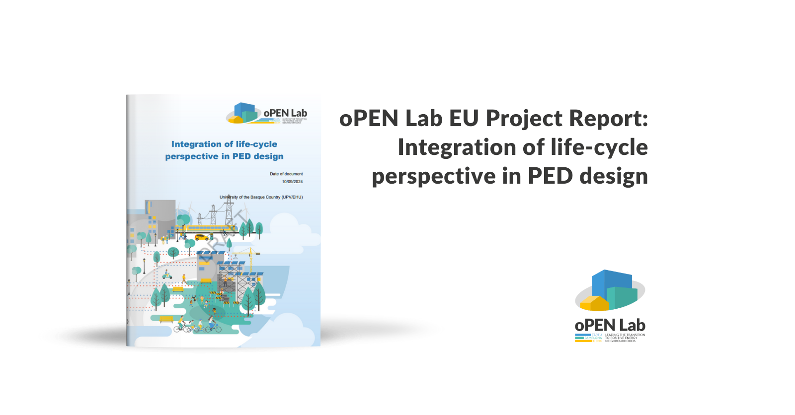 oPEN Lab EU Project Report: Integration of life-cycle perspective in ...